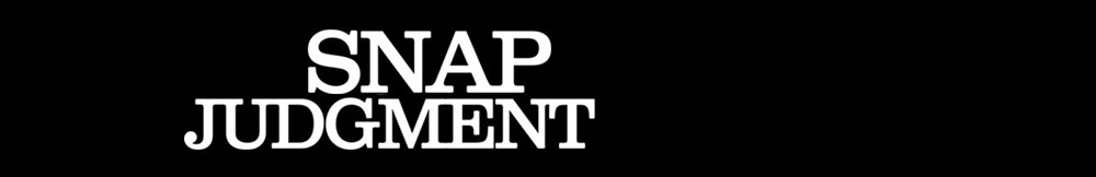 Snap Judgment - WDET 101.9 FM