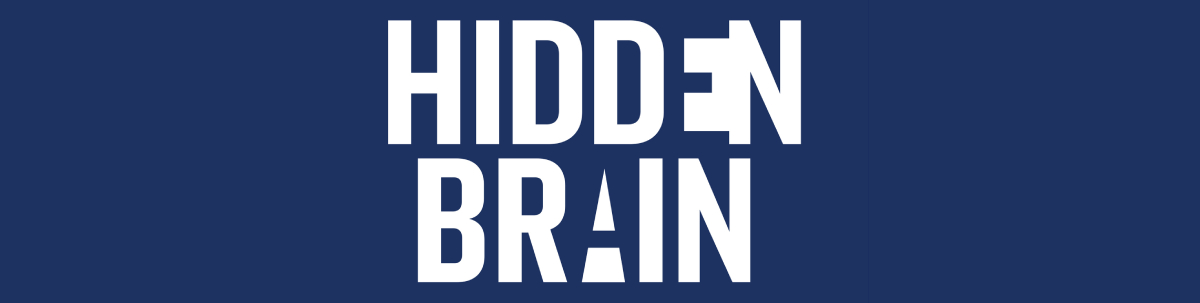 Hidden Brain - WDET 101.9 FM