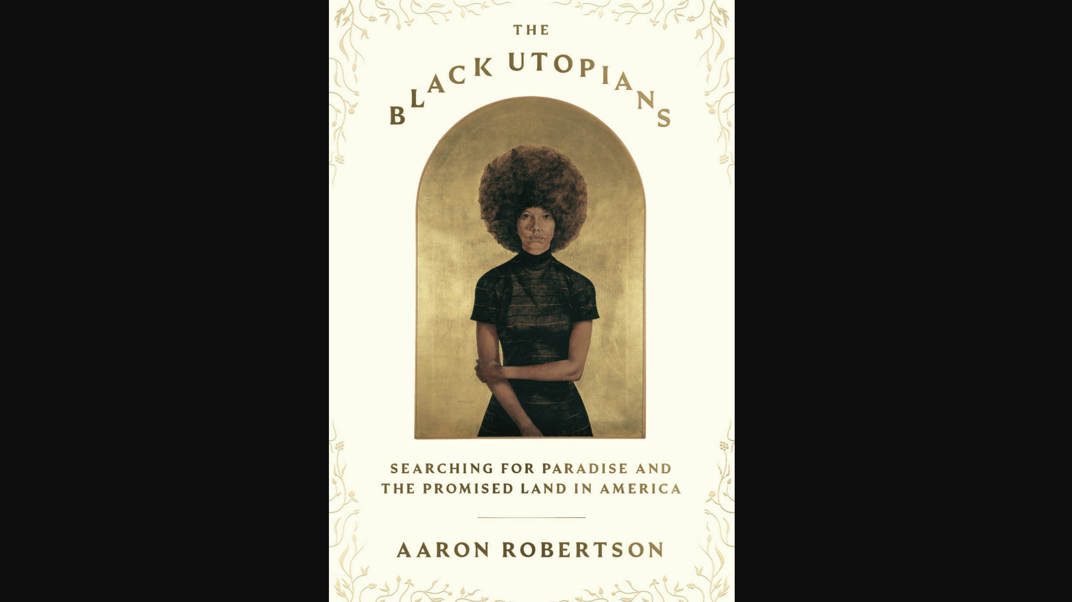 New book takes historical look at how Black Americans envisioned utopia ...